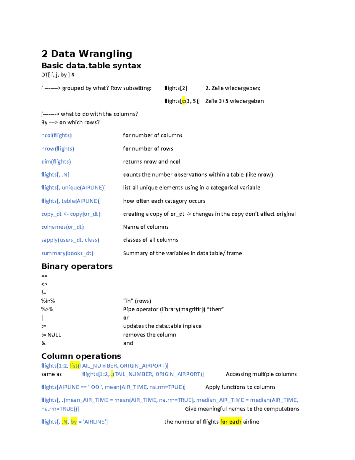 2 Data Wrangling Summary - 2 Data Wrangling Basic data syntax DT[ i, j ...