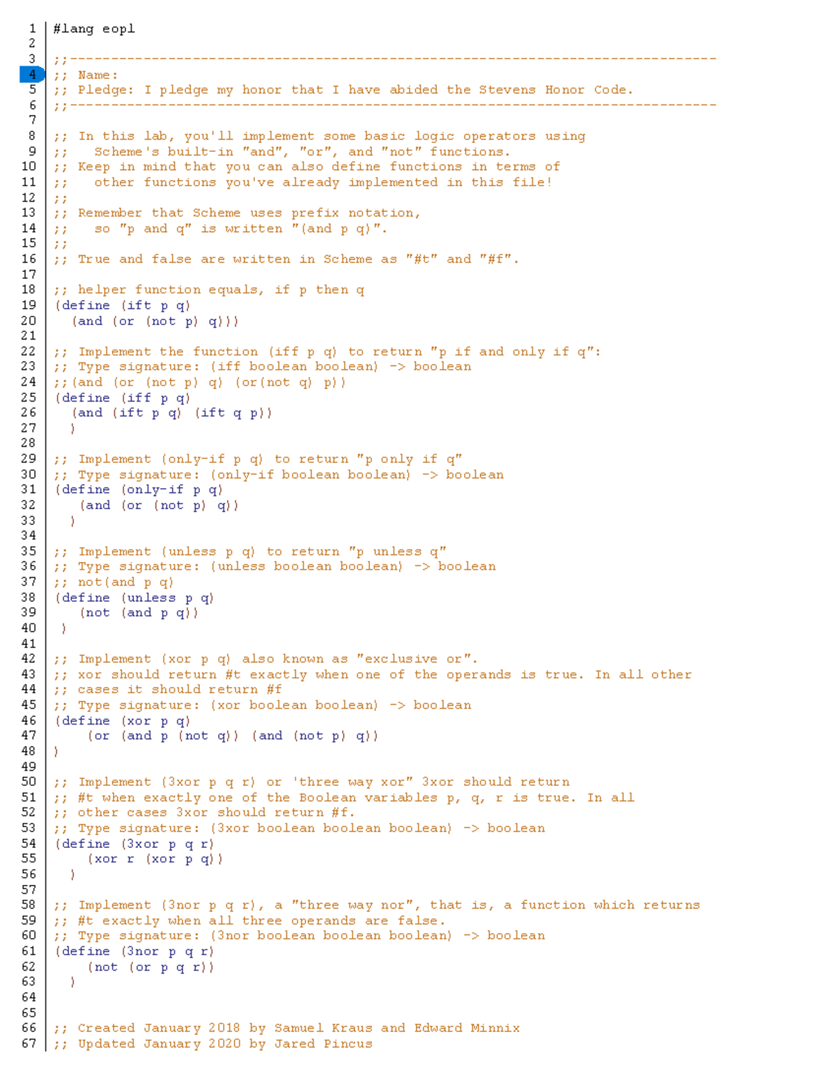 Lab 1 Truth Tables - Professor: Jacek Ossowski - #lang eopl ;;- ;; Name ...