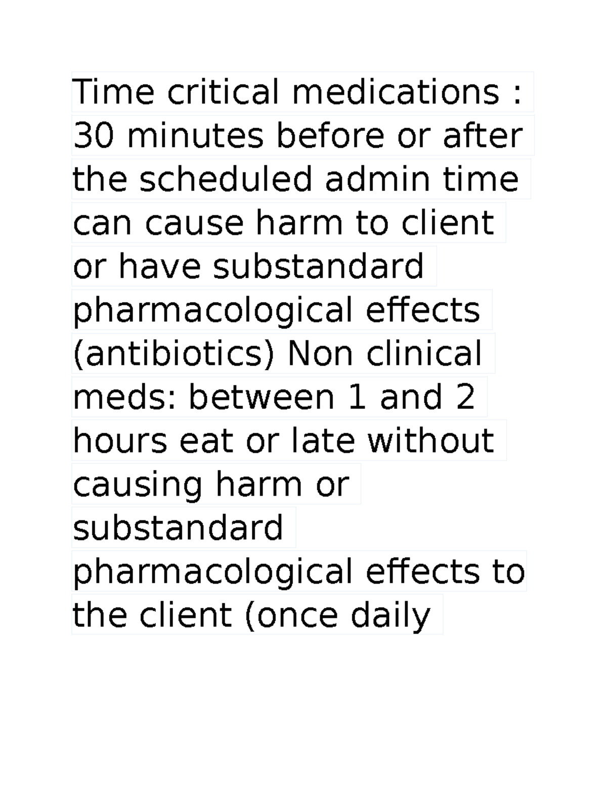 Routes of medication - Time critical medications : 30 minutes before or ...