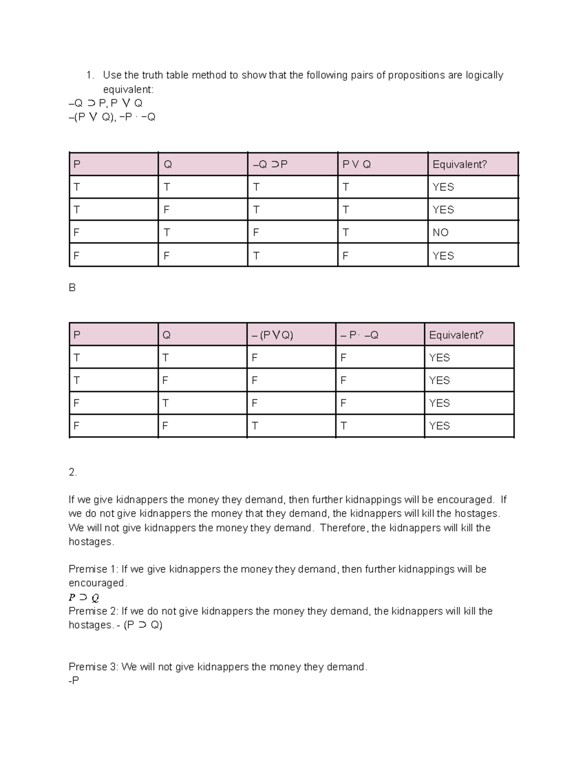 exercise 7 practice - Use the truth table method to show that the ...