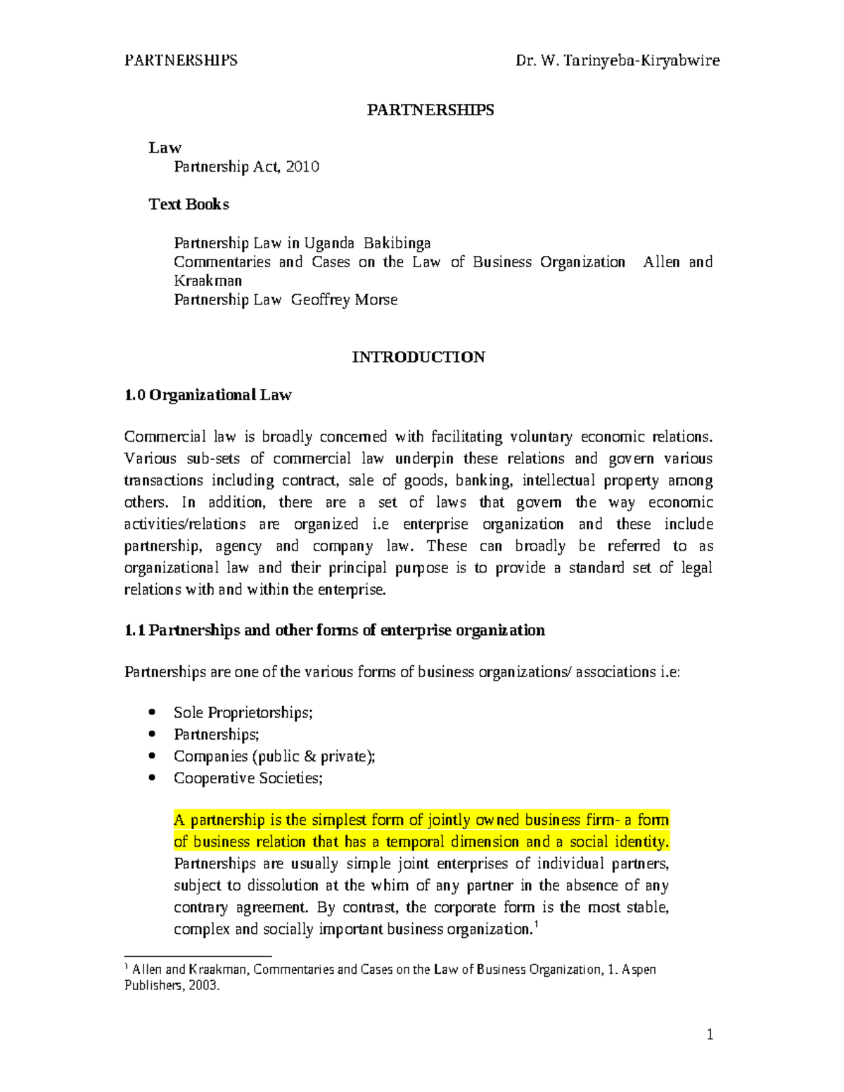 Partnership notes class-2 - PARTNERSHIPS Law Partnership Act, 2010 Text ...