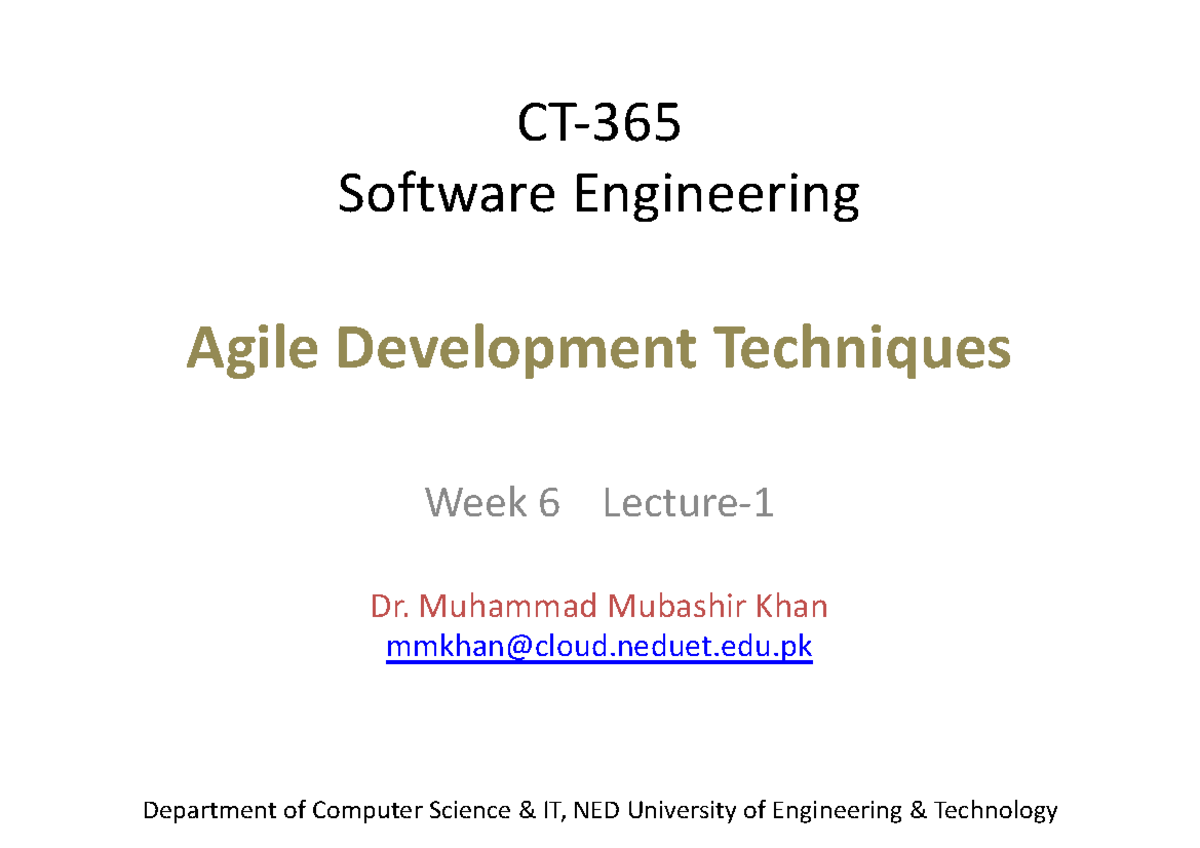 Week 6 - xcxcx - CT- 365 Software Engineering Week 6 Lecture- 1 Dr ...