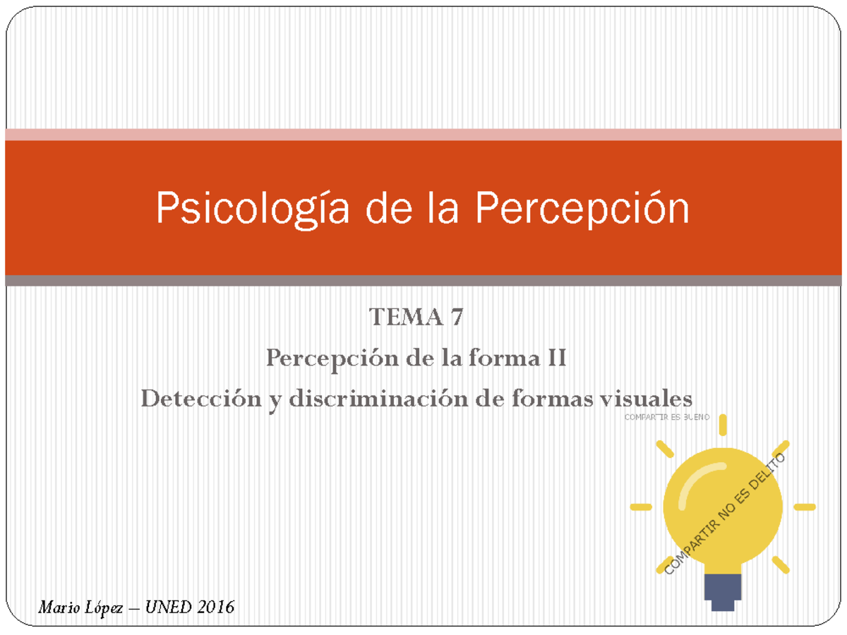 Psicología de la Percepción - Percepción de la forma II - TEMA 7 - TEMA ...