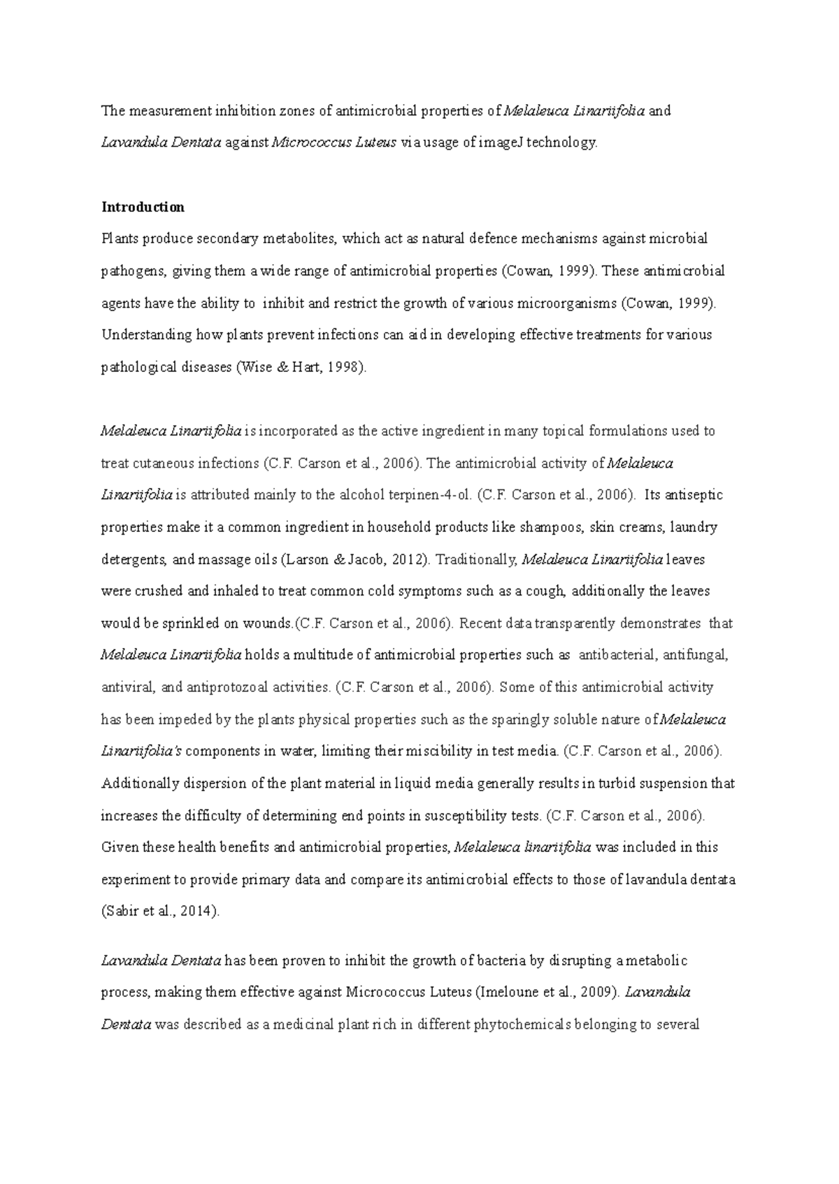BIOL1004 - lab 4- The measurement inhibition zones of antimicrobial properties of Melaleuca ...
