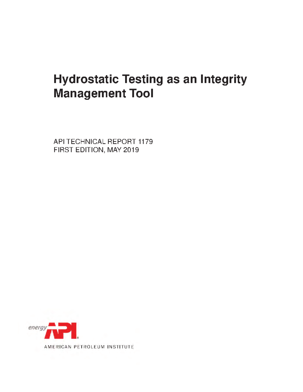 API TR 1179-2019 Hydrostatic Testing as an Integrity Management Tool ...