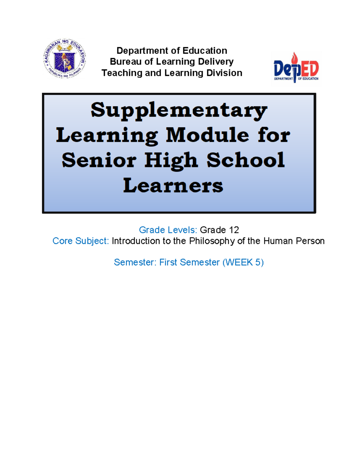 Philosophy-week-5 - Module - Department of Education Bureau of Learning ...