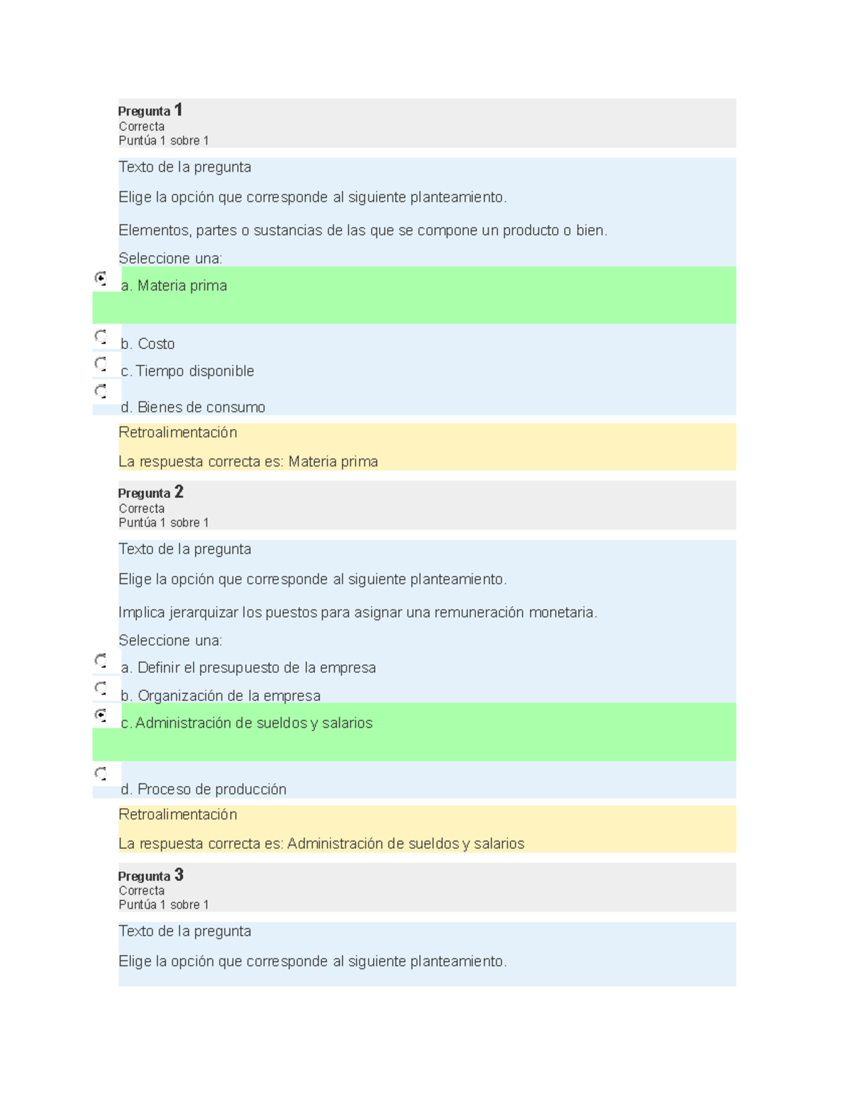 Emprendimiento v2-EA4. Pasos fundamentales del plan de negocios 2 - Pregunta 1 Correcta Puntúa 1 ...