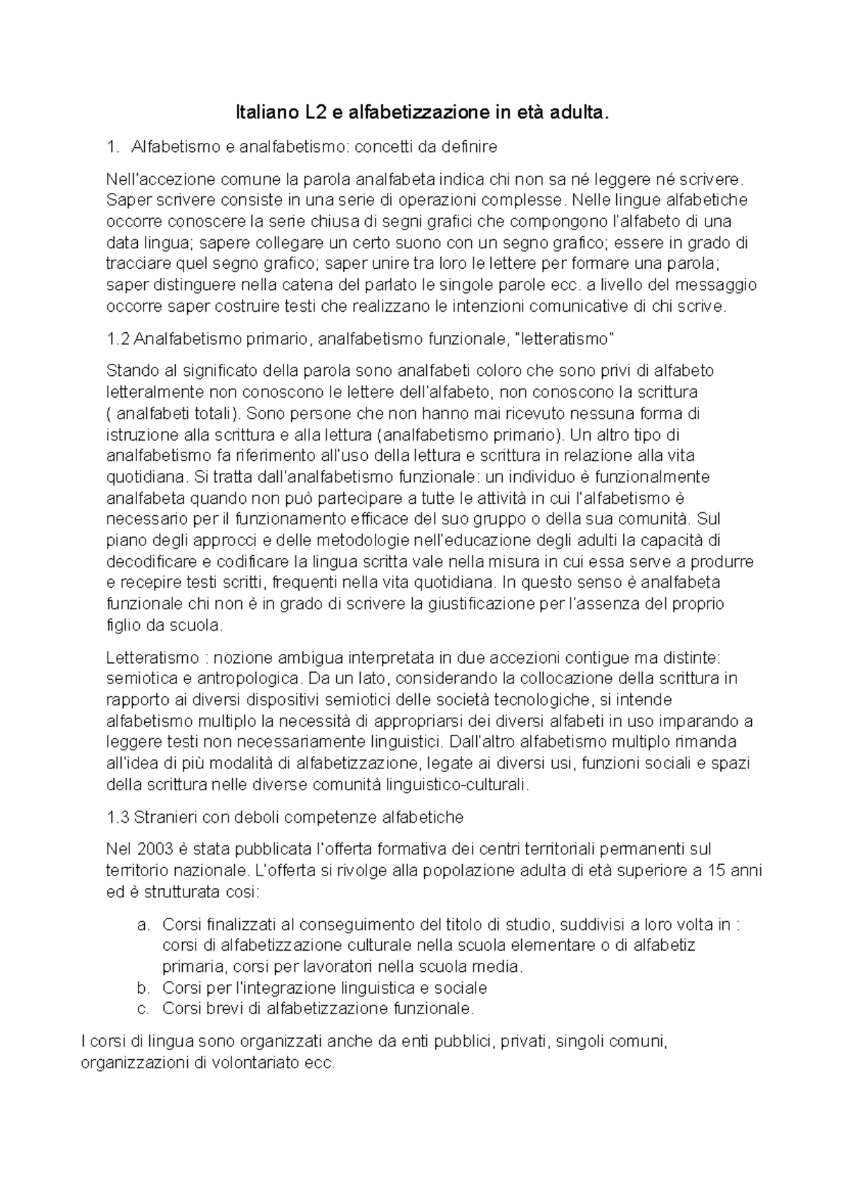 Italiano L2 e alfabetizzazione in età adulta - Alfabetismo e ...