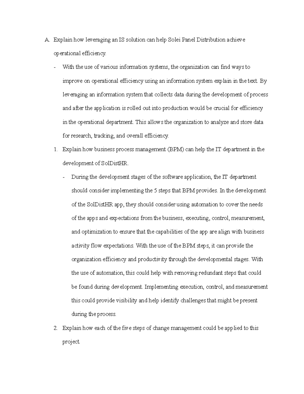 C179 - Task 1 Revised - PA and OA - A. Explain how leveraging an IS solution can help Solei ...