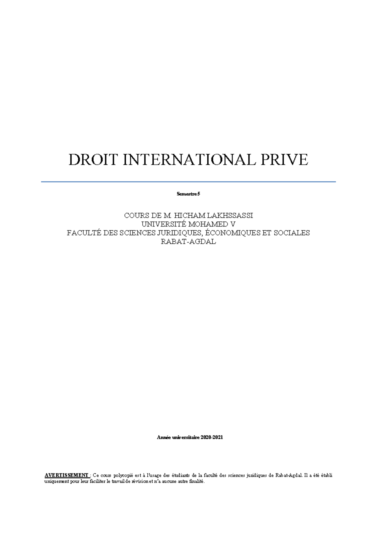 Pr. Lakhssassi Cours du DIP S5 Parcours Général - DROIT INTERNATIONAL PRIVE Semestre 5 COURS DE ...