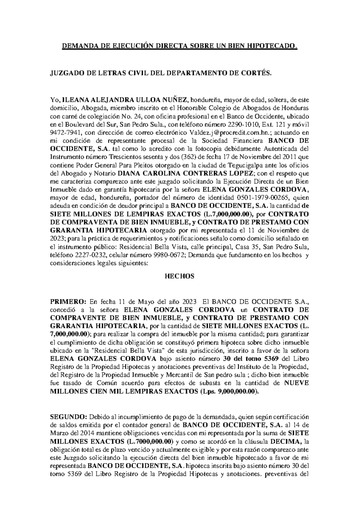 Demanda DE EjecucióN Directa Sobre UN BIEN Hipotecado DCCL - DEMANDA DE ...