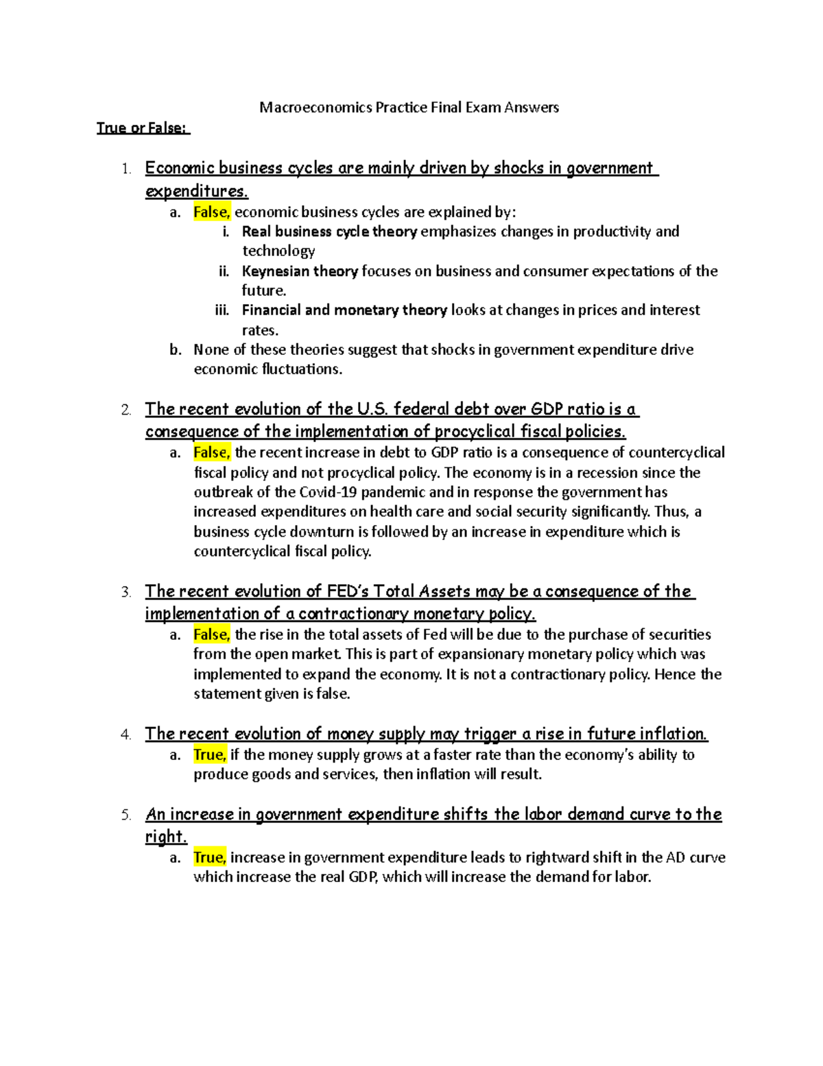 Macroeconomics Practice Final Exam Answers - a. False, economic ...