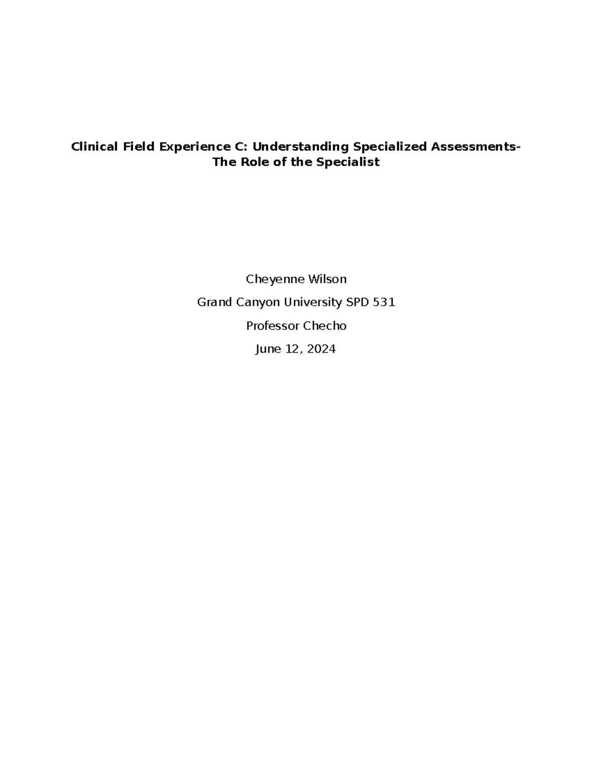 Specialist Interview - Clinical Field Experience C: Understanding ...