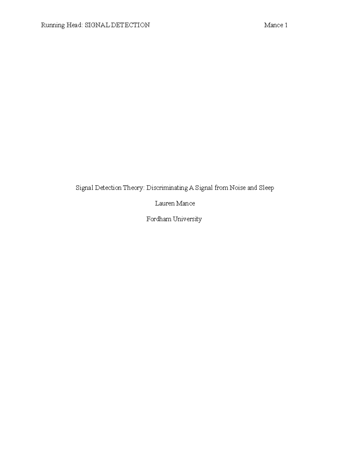 Signal Detection Theory Lab Running Head Signal Detection Mance 1 Signal Detection Theory