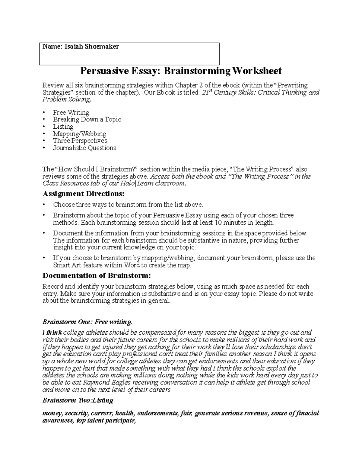 PHI105 T2 Brainstorming Worksheet 4 13 2023 - Name: Isaiah Shoemaker ...