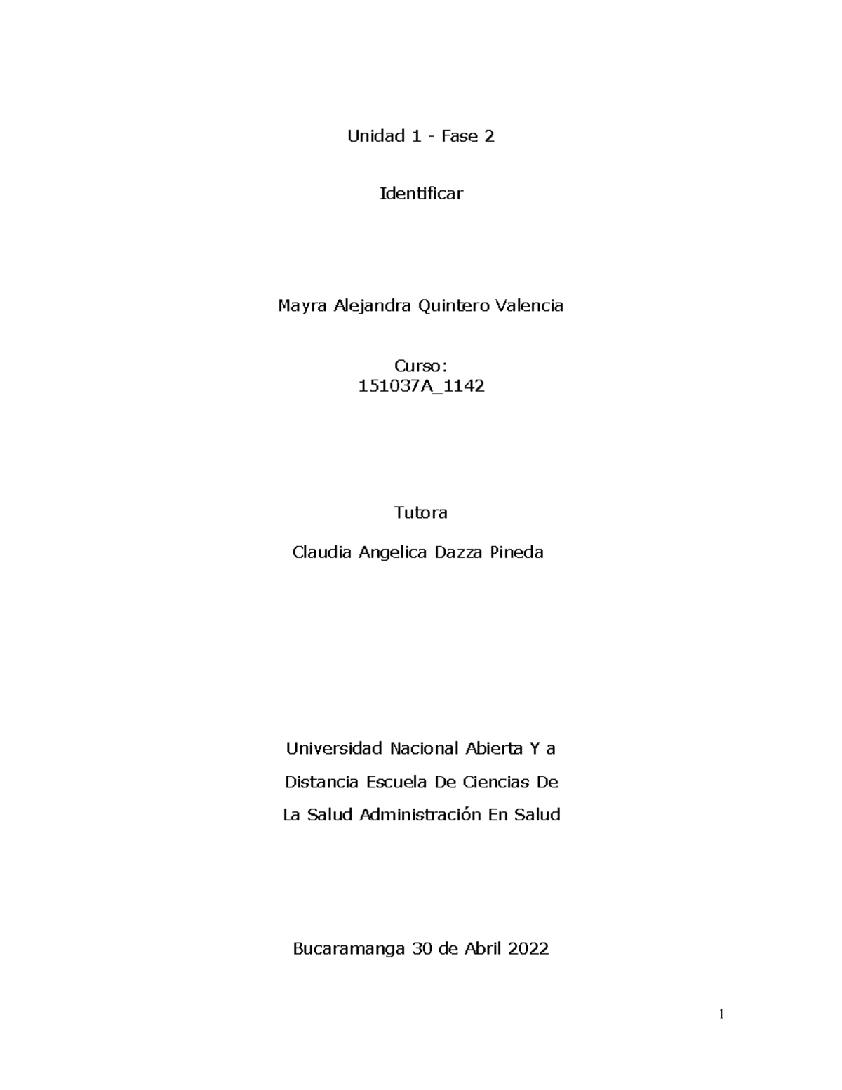Unidad 1 - Fase 2 Identificar - Unidad 1 - Fase 2 Identificar Mayra ...