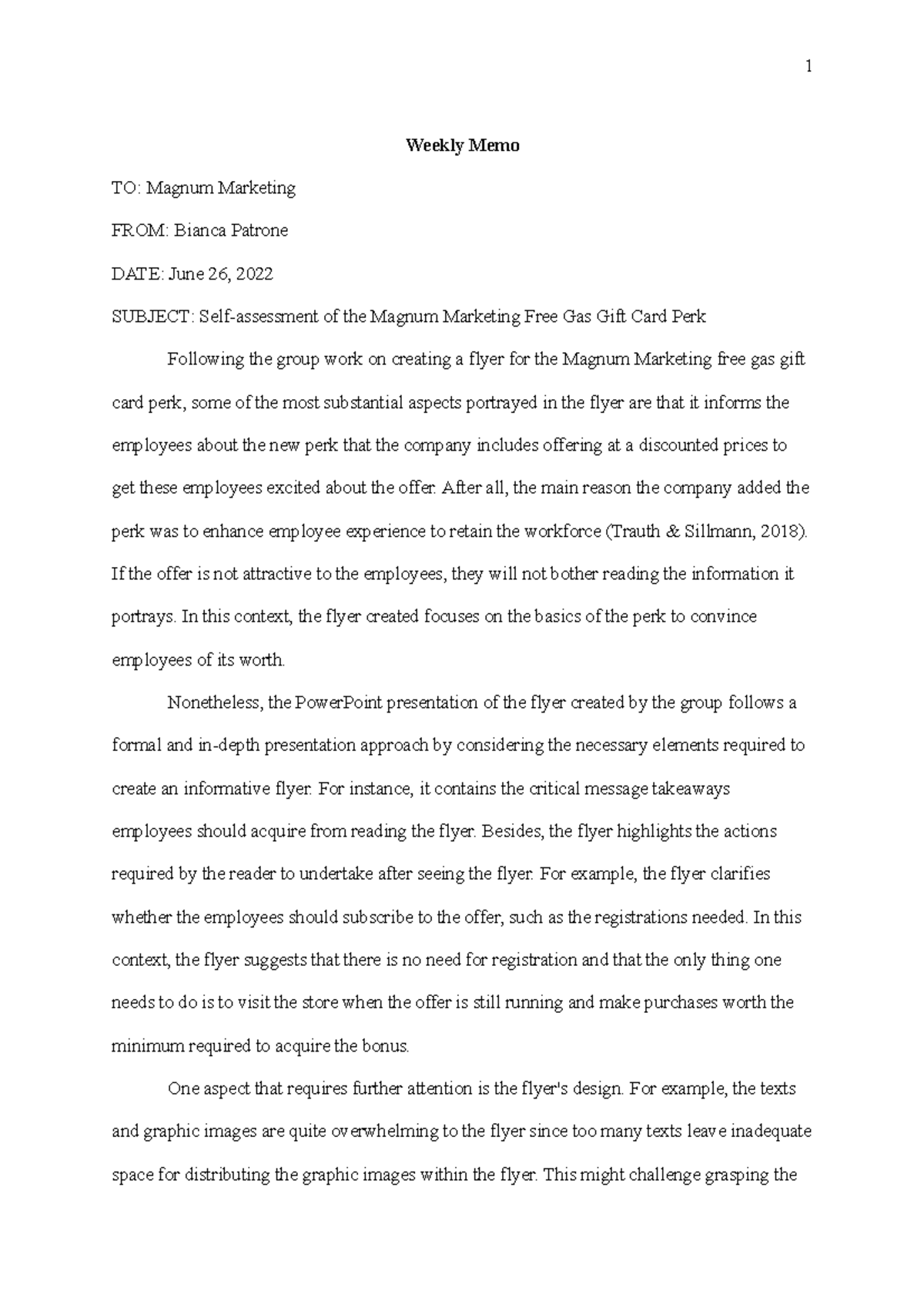 Weekly Memo 6 - 1 Weekly Memo TO: Magnum Marketing FROM: Bianca Patrone ...