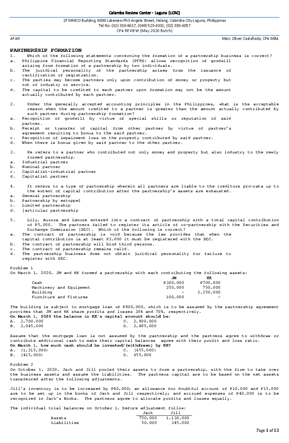 Book 1 discussion problems - Calamba Review Center - Laguna (LCRC) 2F MMCO Building, 8000 ...