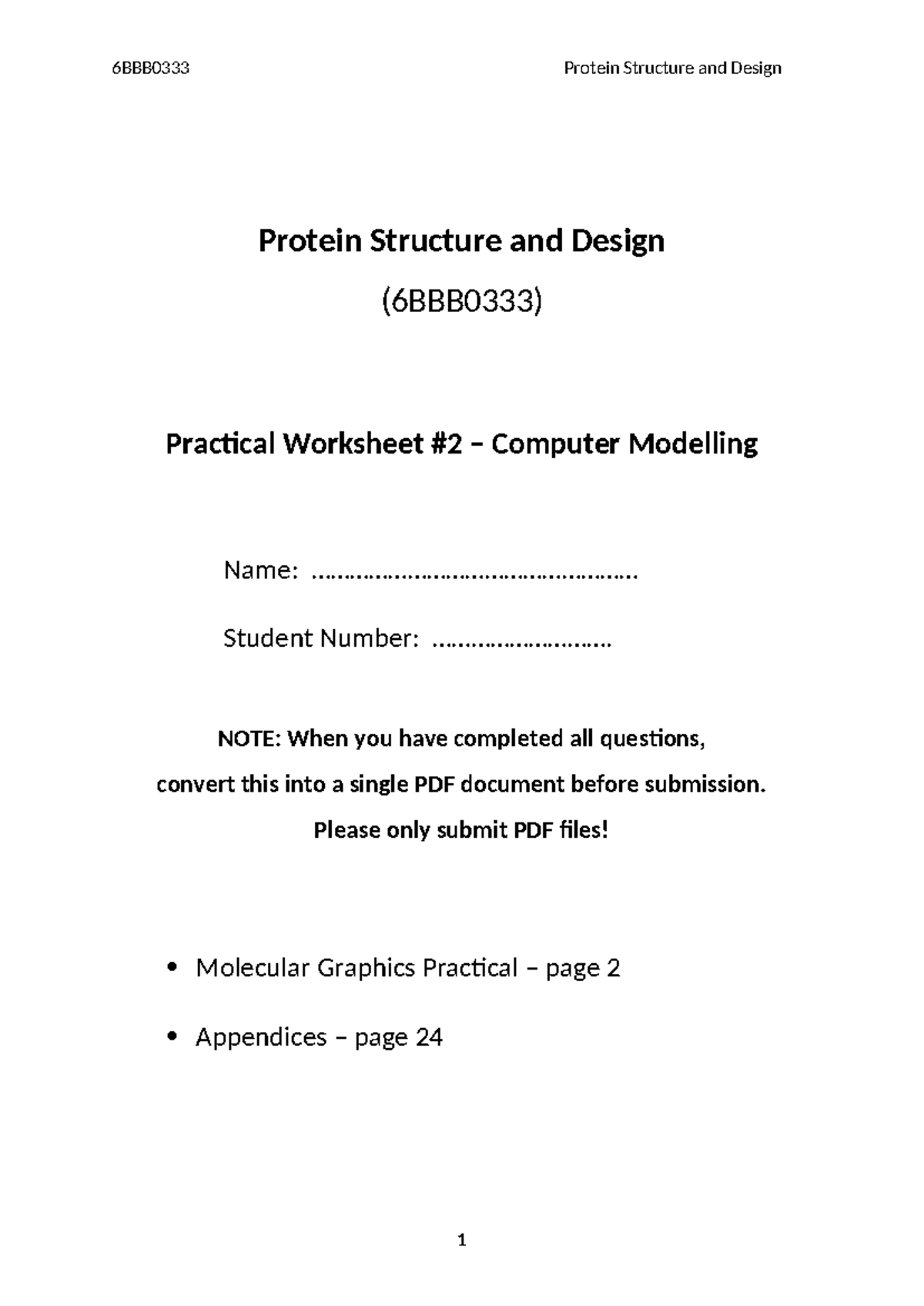 Practical Worksheet 2 2024 - Protein Structure and Design (6BBB0333 ...