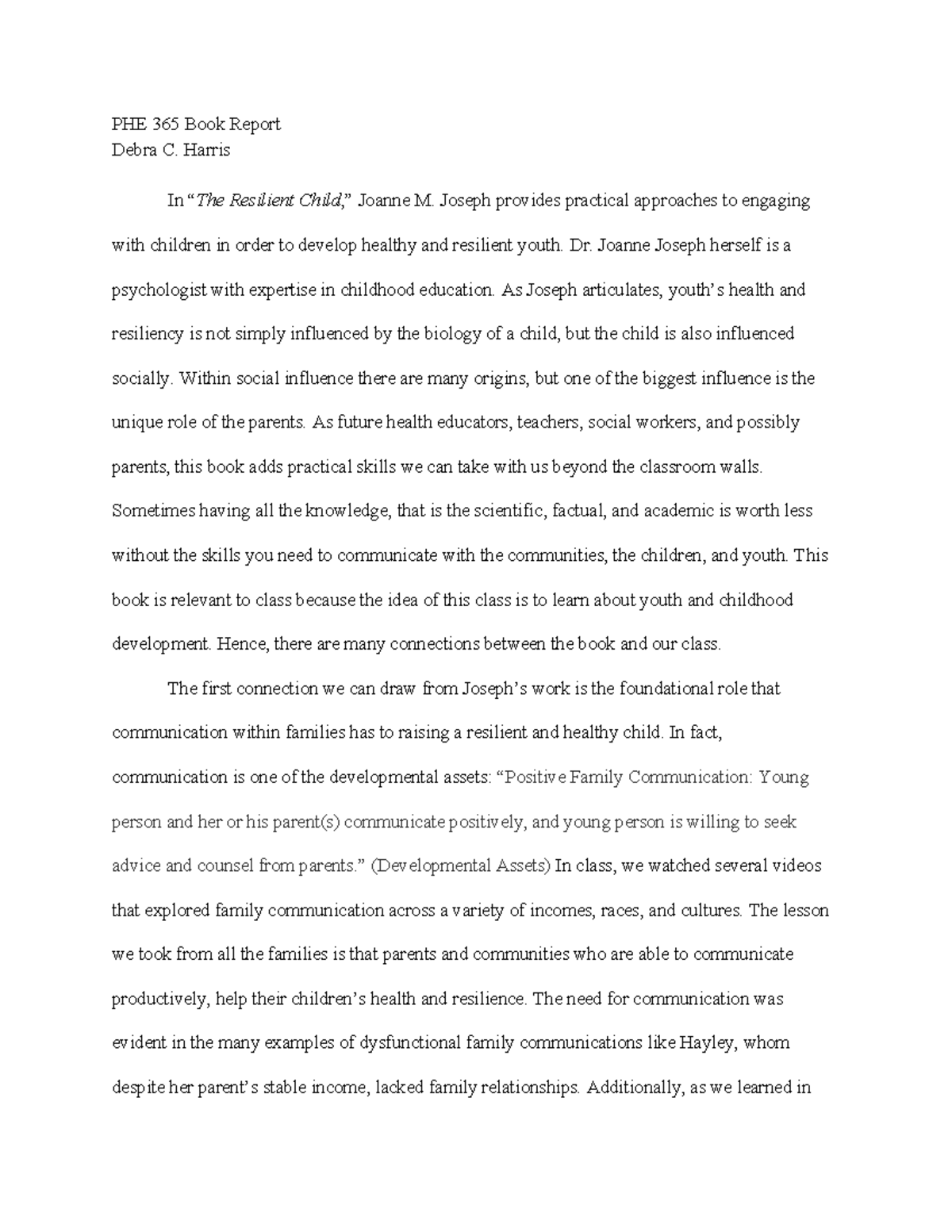 Book Report PHE 365 - PHE 365 Book Report Debra C. Harris In Resilient ...