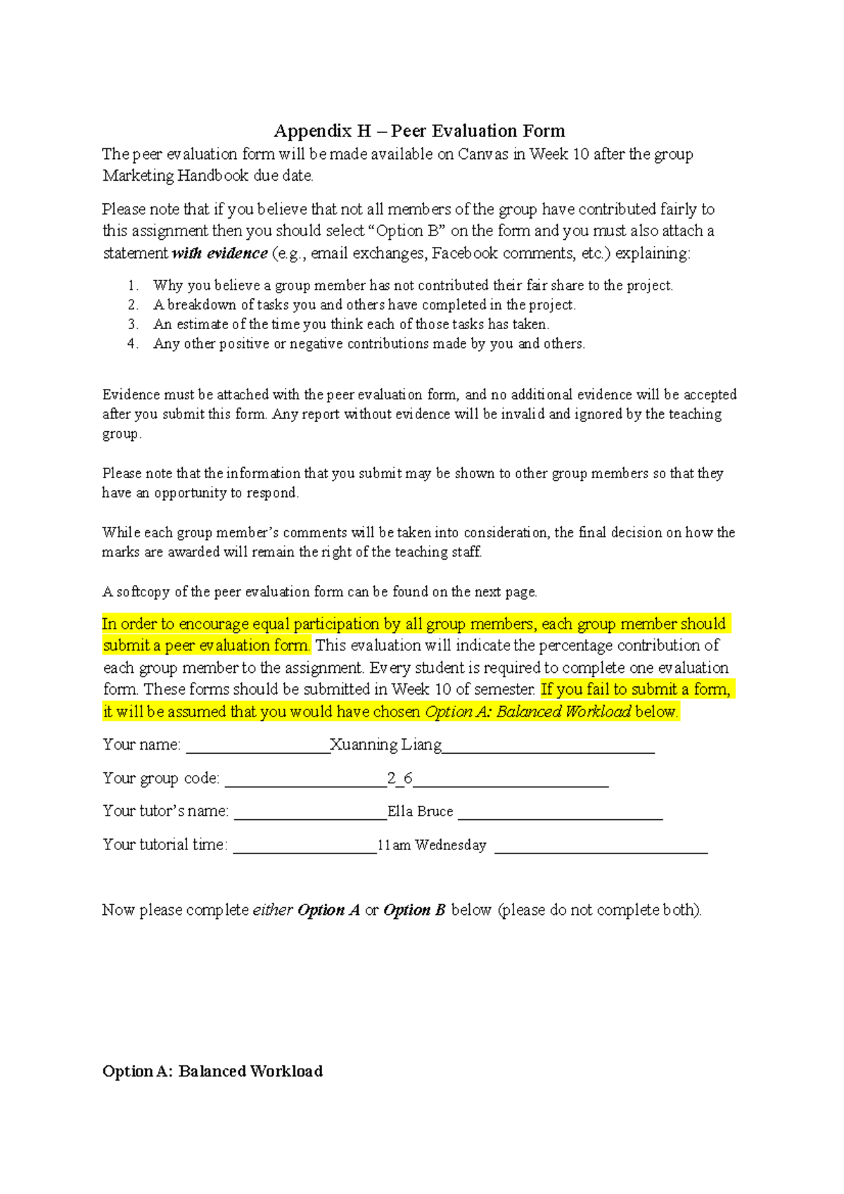 Peer Evaluation - notes - Appendix H – Peer Evaluation Form The peer ...