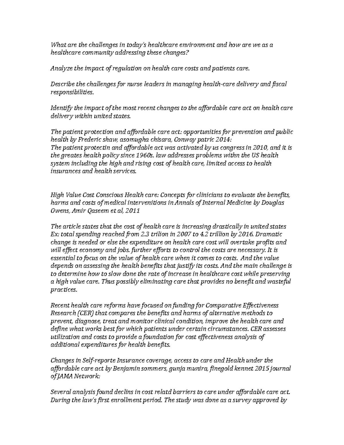 What are the challenges in today’s healthcare environment and how are ...