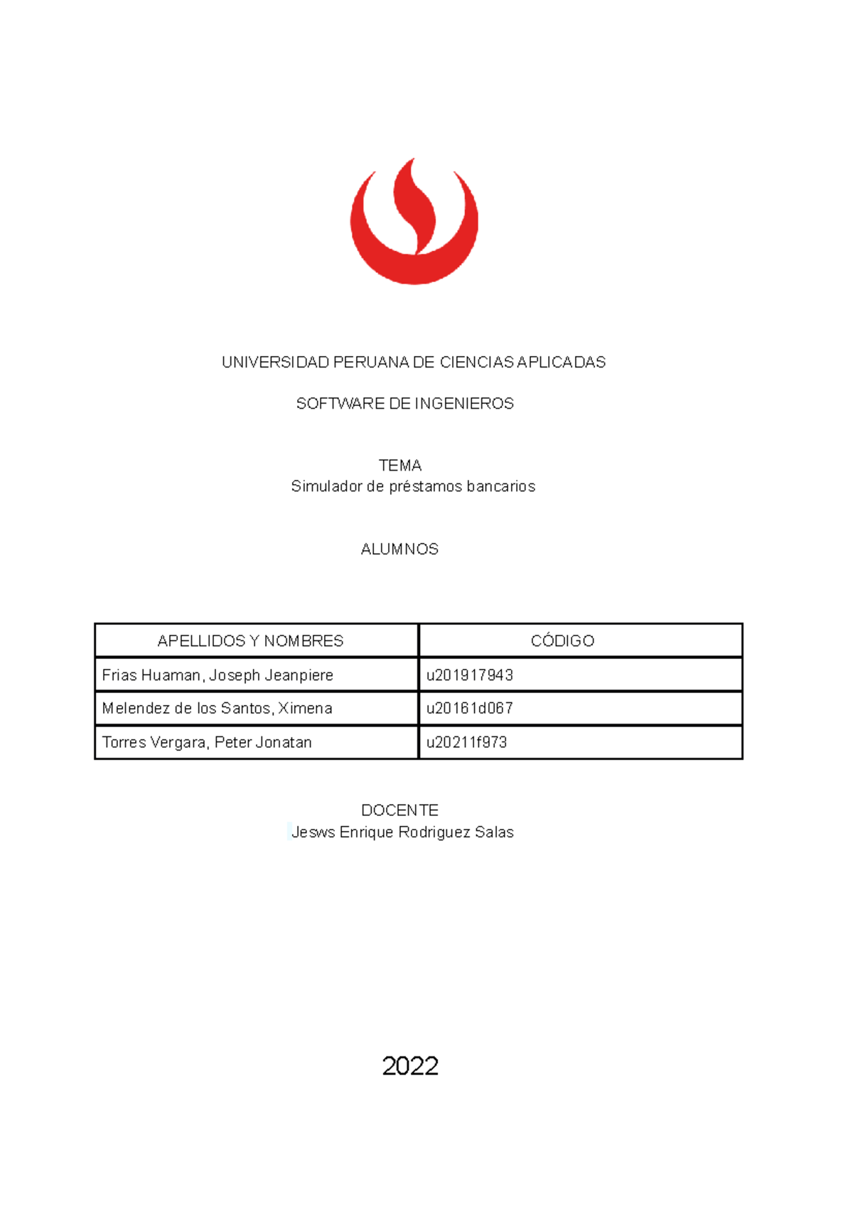 Avance software - sobre la calidad en la upc - UNIVERSIDAD PERUANA DE ...