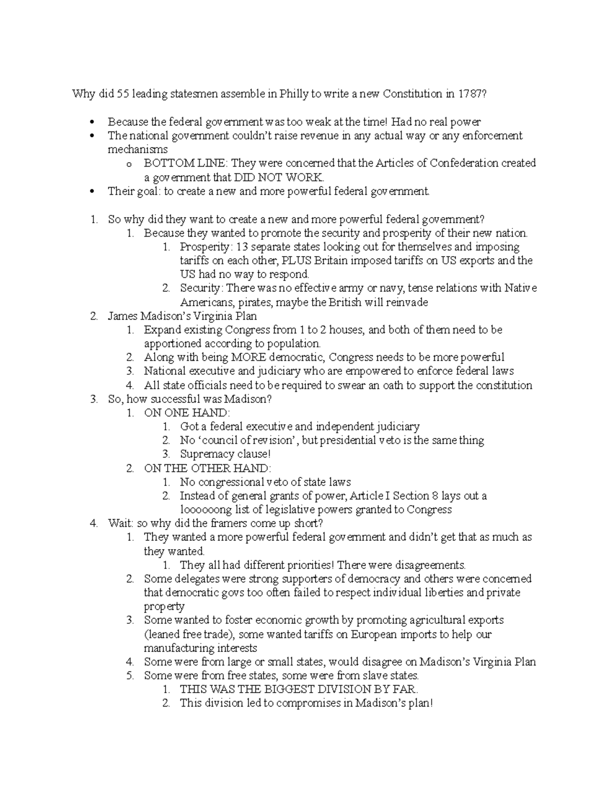Con Law - Drafting the Constitution - Why did 55 leading statesmen ...