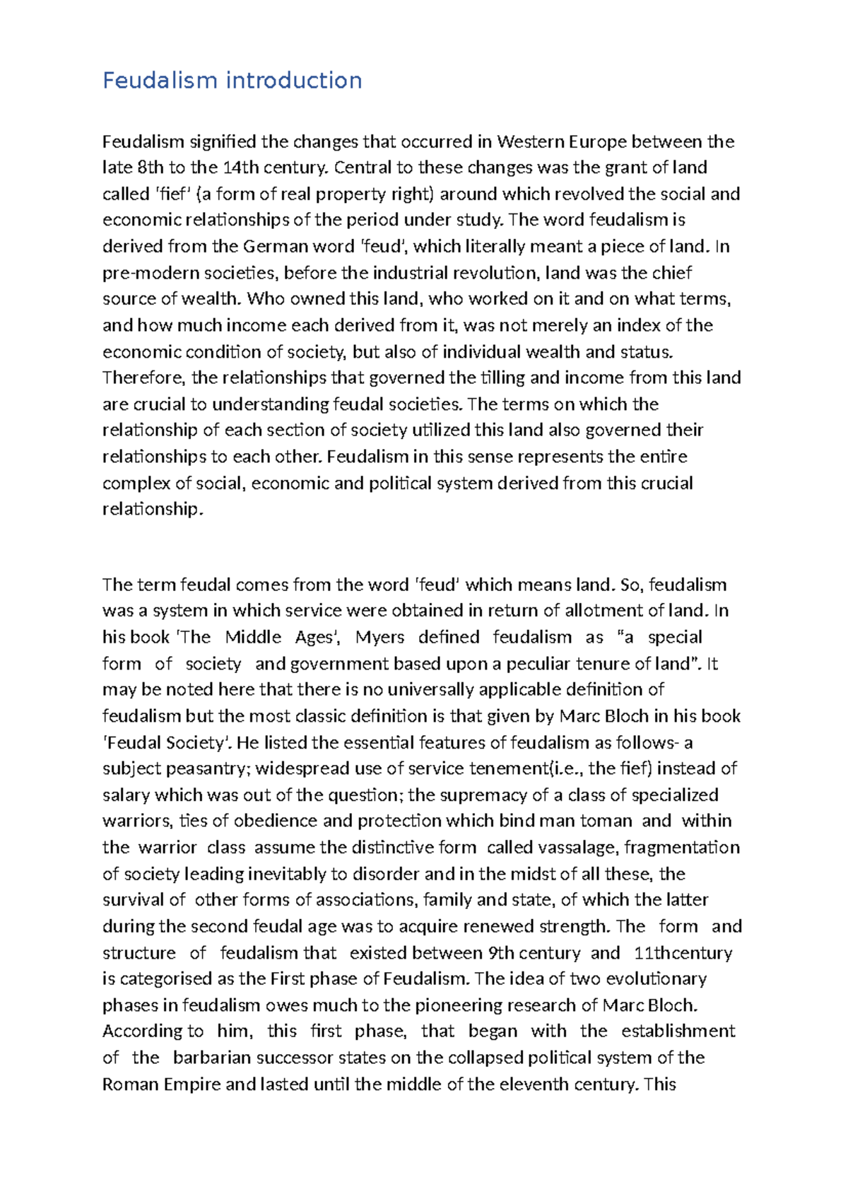 Feudalism - Central to these changes was the grant of land called ‘fief ...