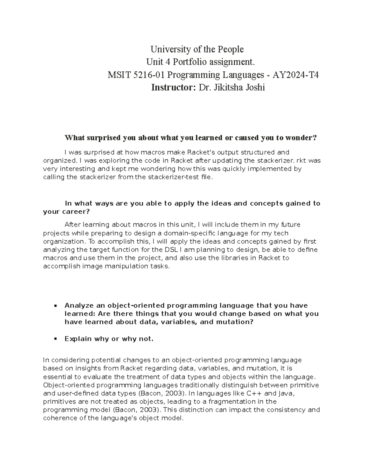 Portfolio assignment - MSIT 5216-01 Programming Languages - AY2024-T Instructor: Dr. Jikitsha ...