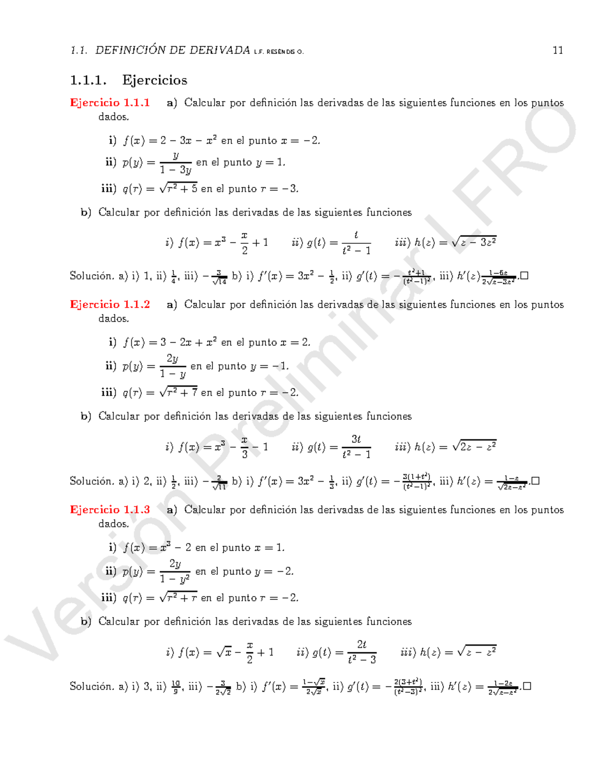 Lista 1 - Ejercicios del profe Lino - 1. DEFINICI ́ON DE DERIVADA L. RES ́ENDIS O. 11 1.1. - Studocu