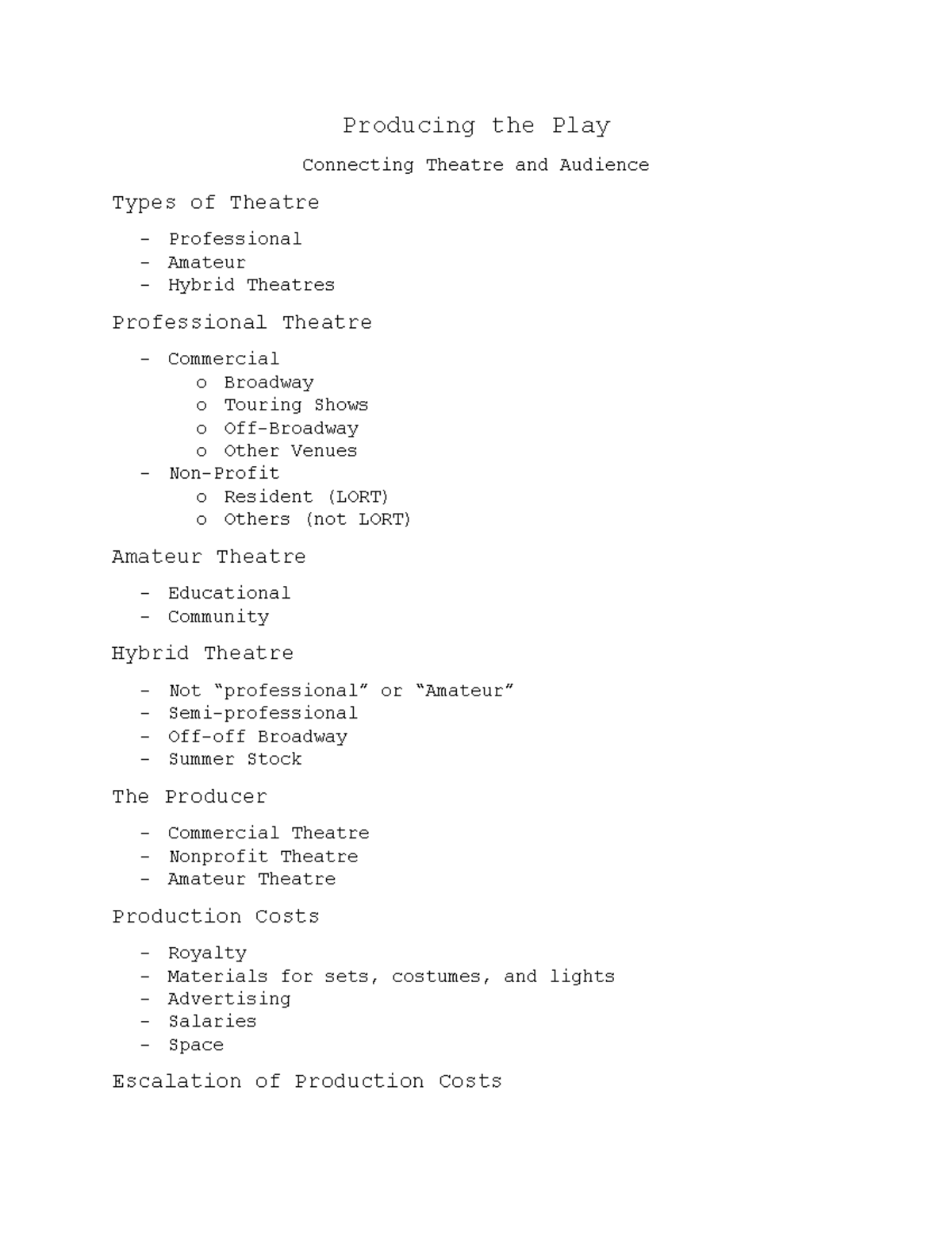 Chapter 10 Producing the Play - Producing the Play Connecting Theatre ...