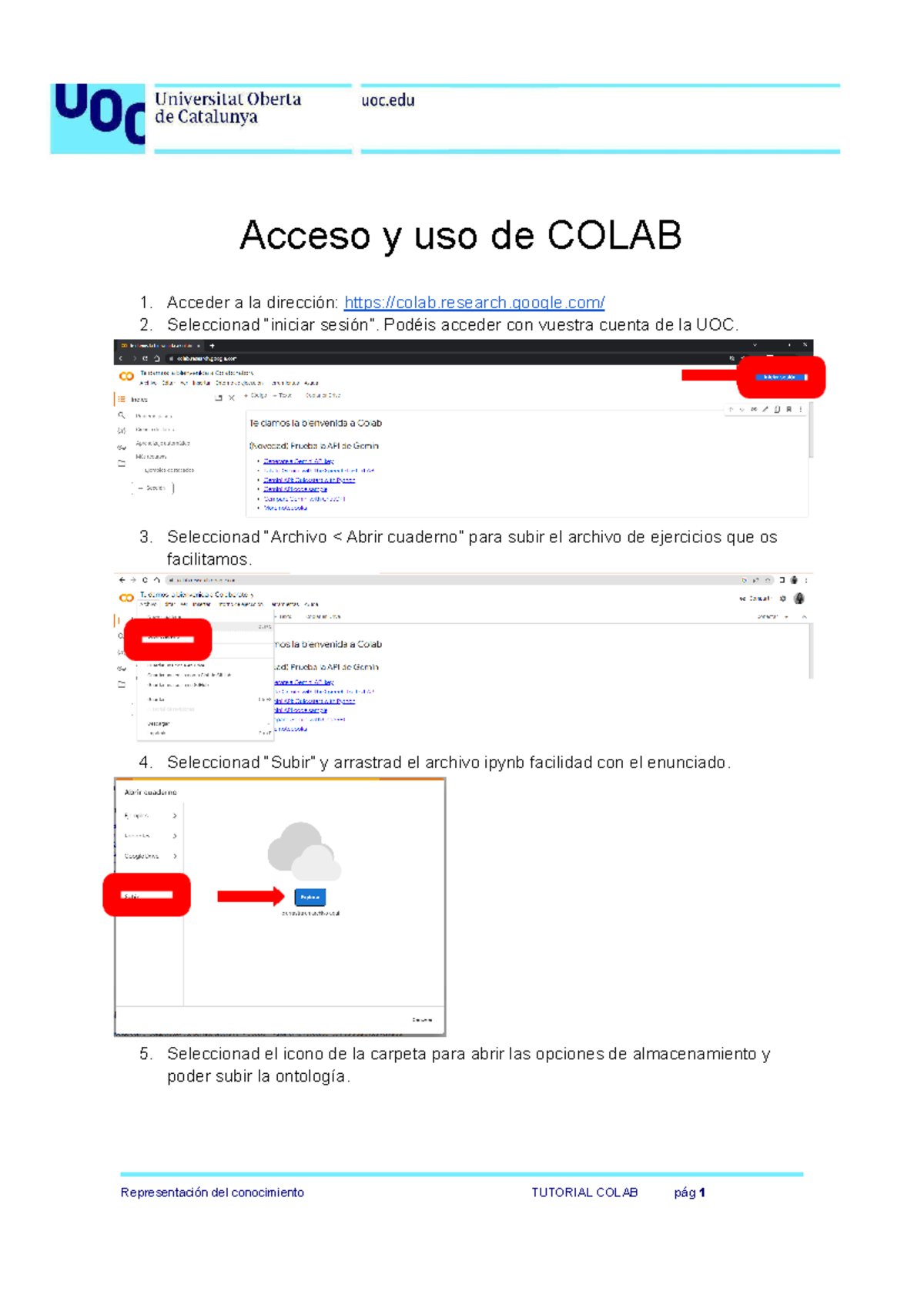 Guia para Colab pec3 - Acceso y uso de COLAB 1. Acceder a la dirección ...