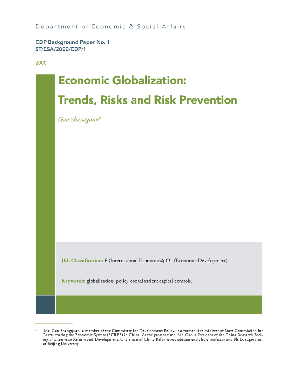 Economic Globalization Trends, Risks and Risk Prevention - JEL Classi ...