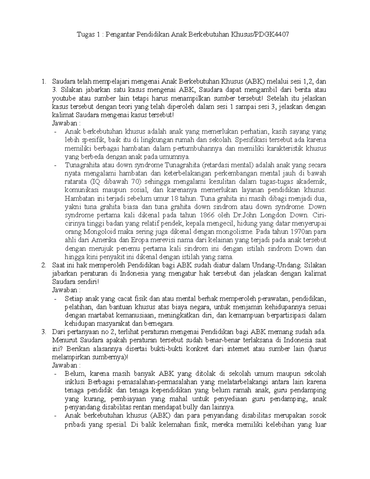 Tugas 1 Pengantar Pendidikan ANAK Berkebutuhan Khusus - Saudara telah mempelajari mengenai Anak ...