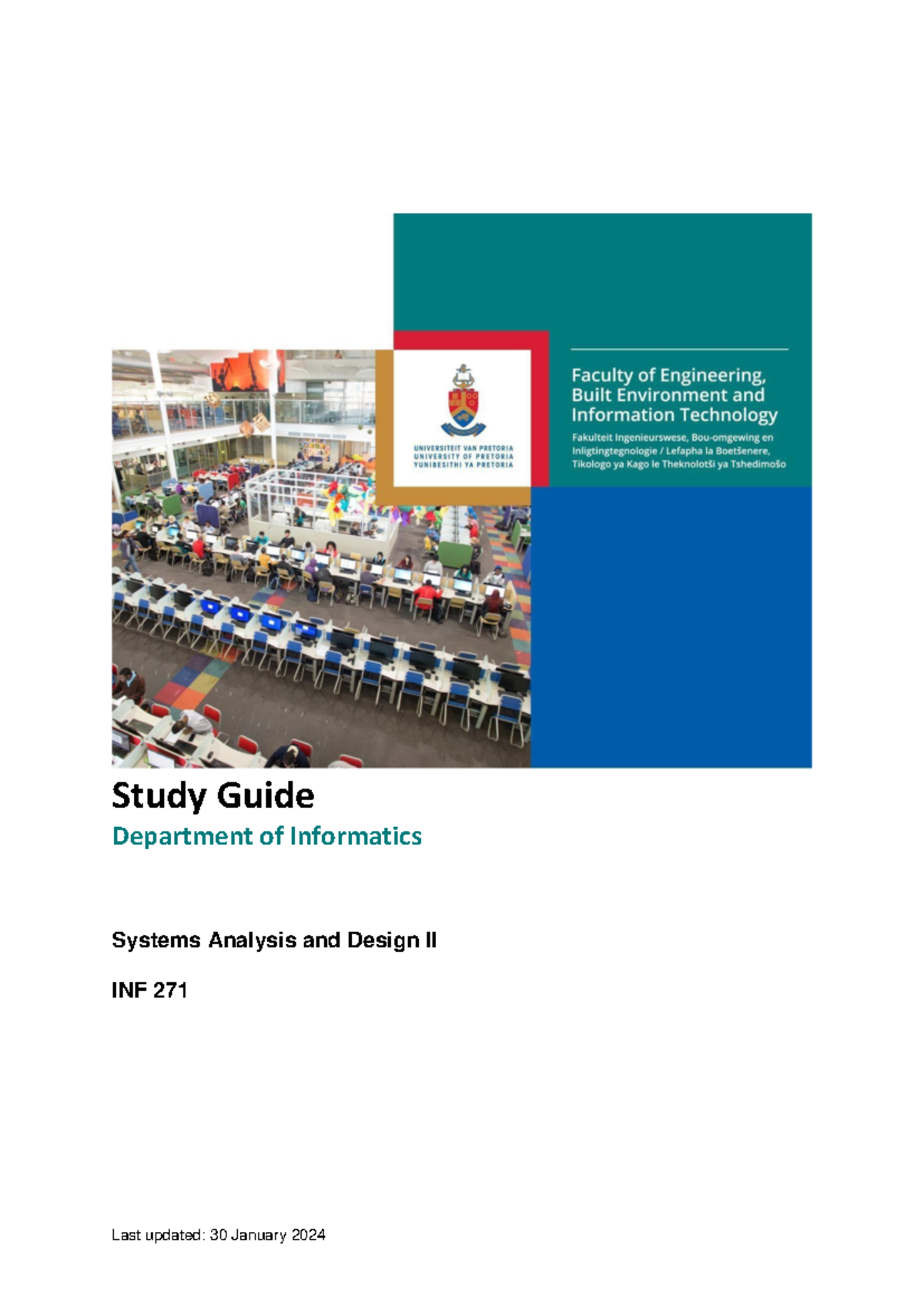 INF 271 Study Guide v1 2024 - Last updated: 30 January 2024 Study Guide ...