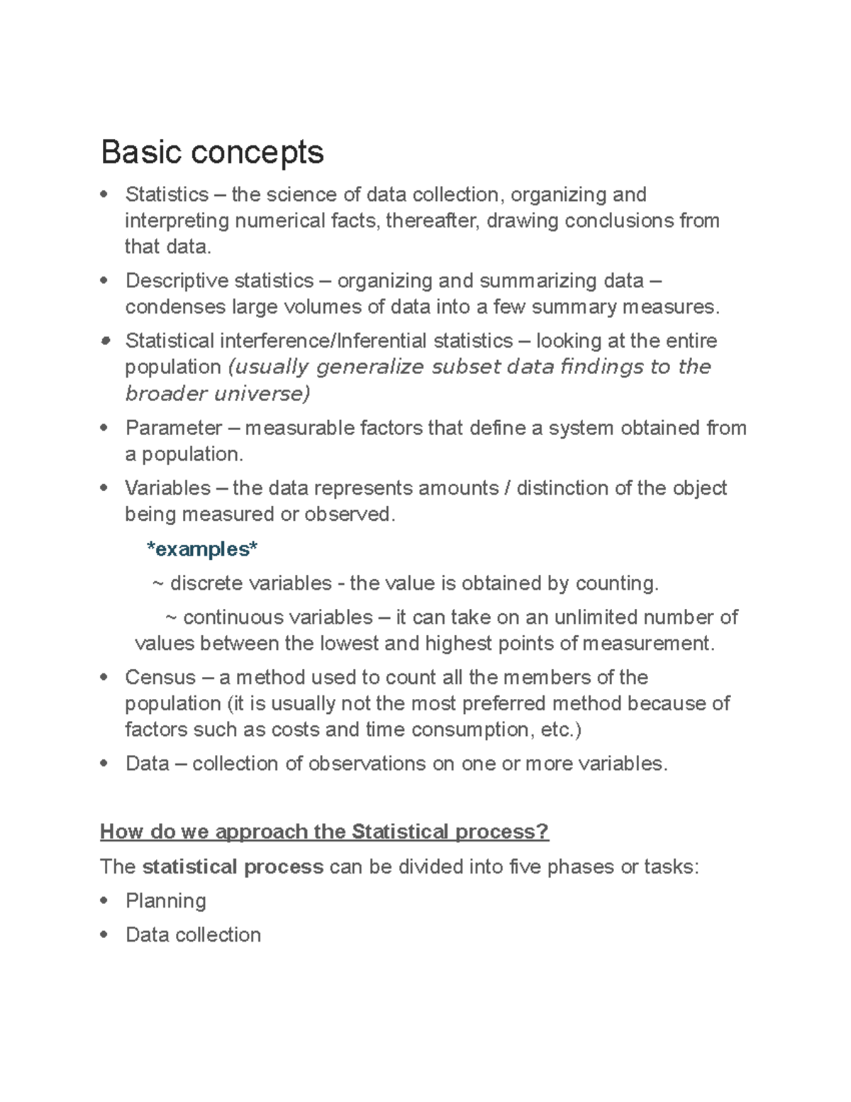 Summary of Chapter 1 (1st part) - Basic concepts Statistics – the science of data collection ...
