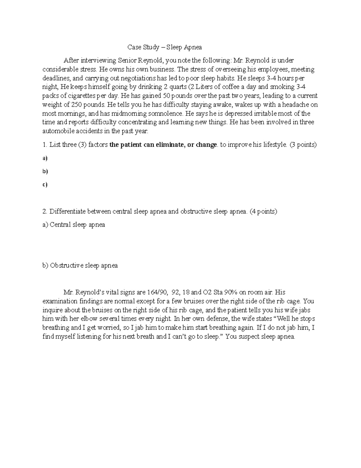 Case Study Sleep Apnea - Case Study – Sleep Apnea After interviewing ...
