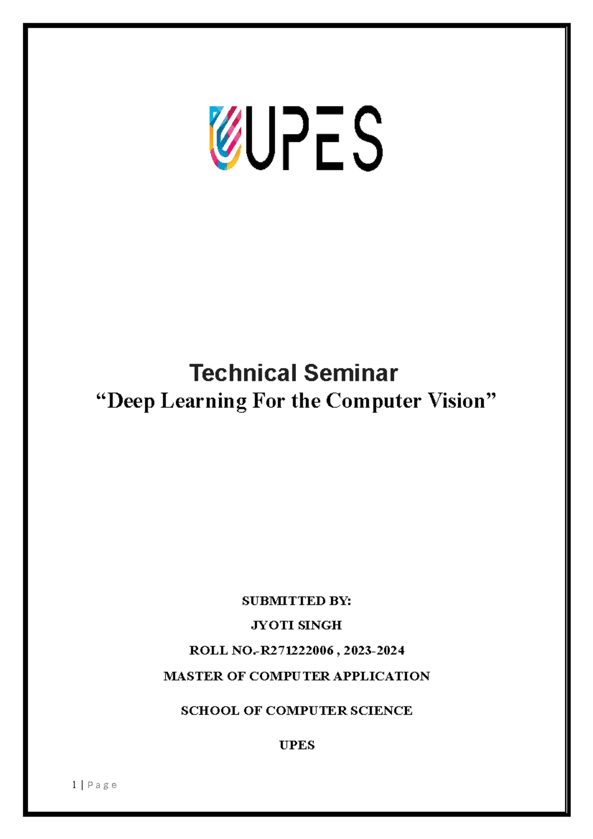 Technical seminar - Technical Seminar “Deep Learning For the Computer ...