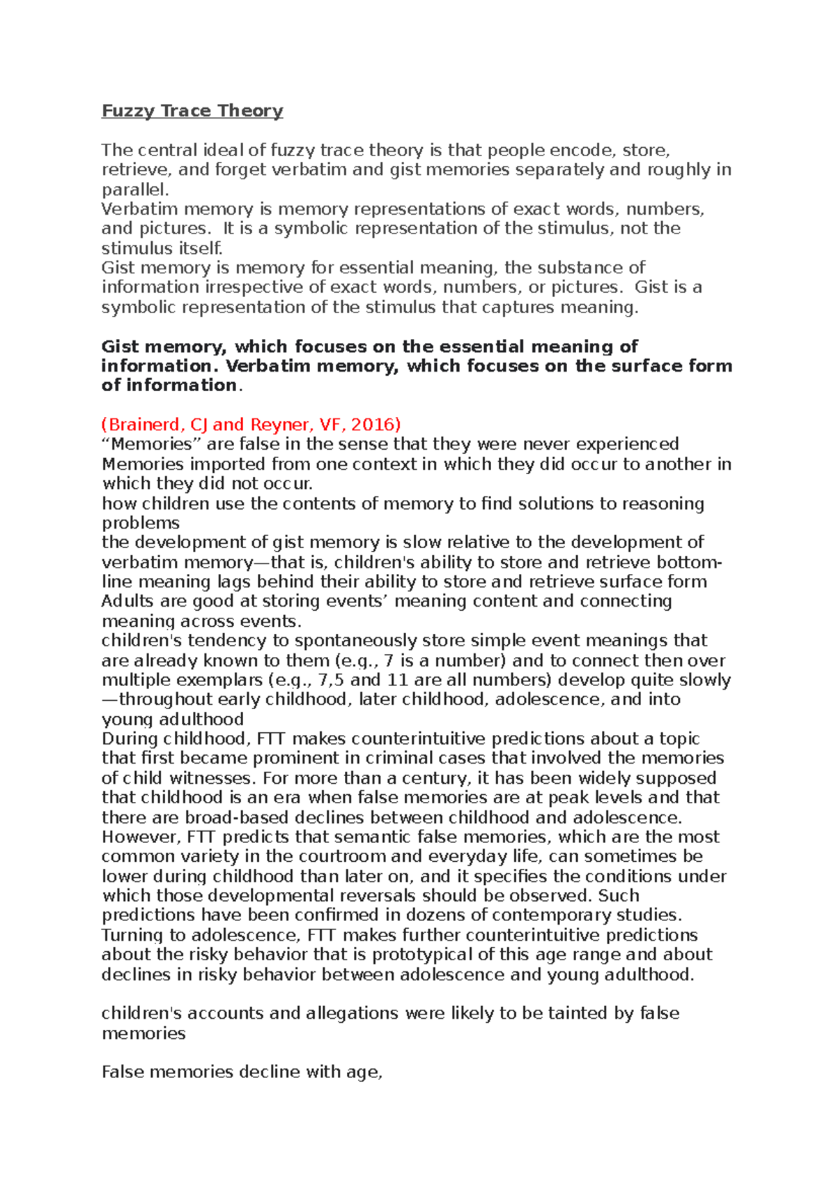 Fuzzy Trace Theory - Fuzzy Trace Theory The central ideal of fuzzy trace theory is that people ...