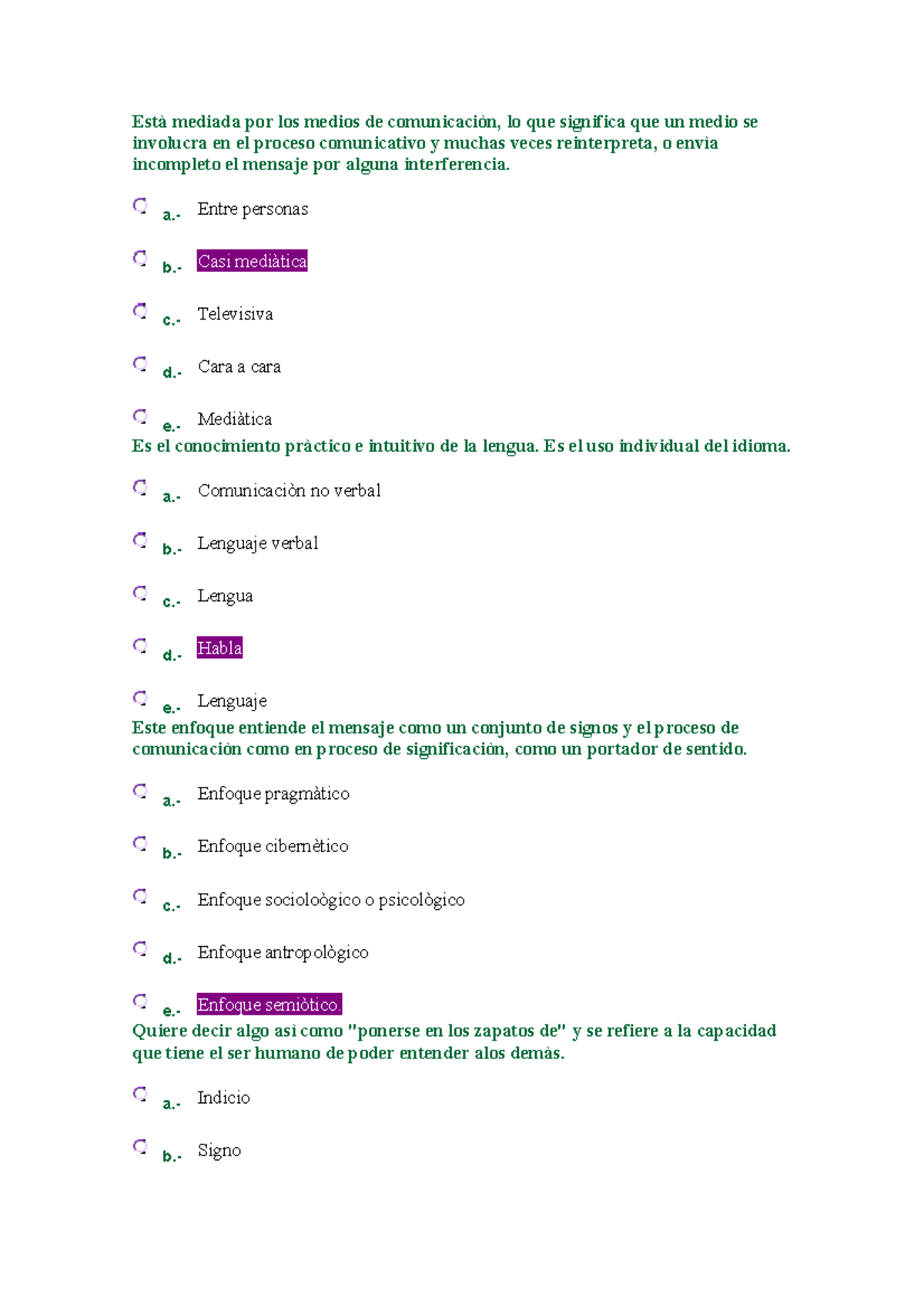 Examen Comunicacion semana 1 - Està mediada por los medios de ...