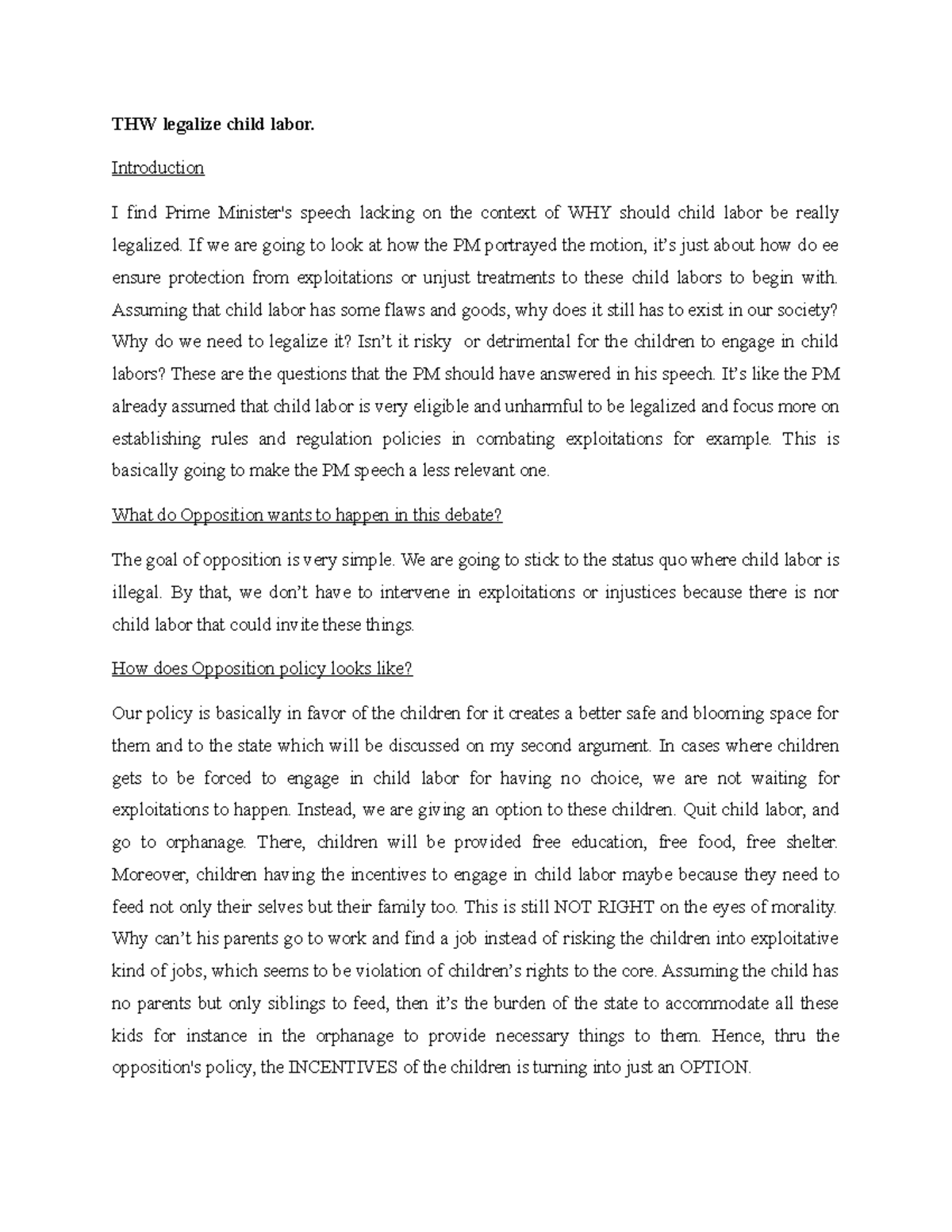 Child Labor - Grade: B+ - THW legalize child labor. Introduction I find ...