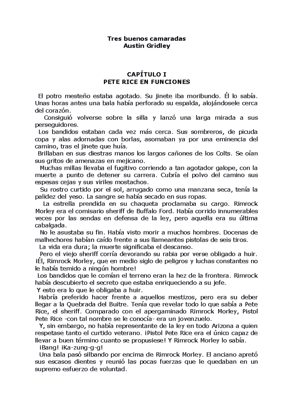 Tres buenos camaradas - Lectura - Tres buenos camaradas Austin Gridley ...