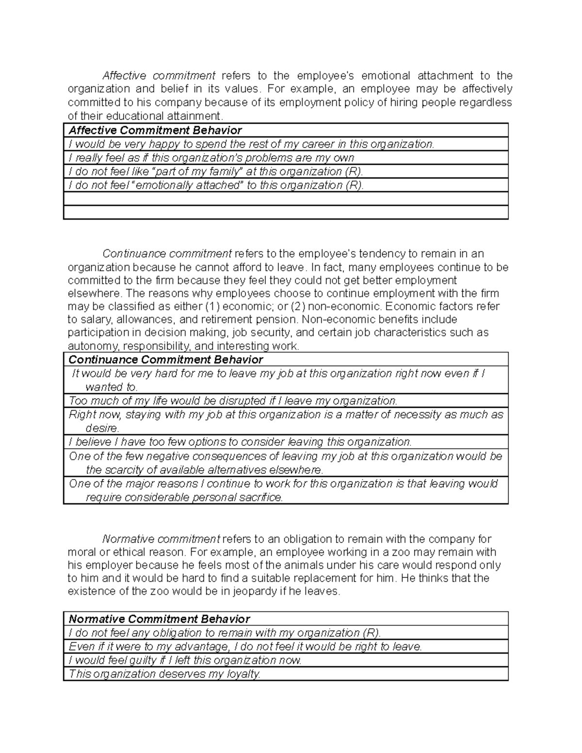 Affective commitment - For example, an employee may be affectively ...