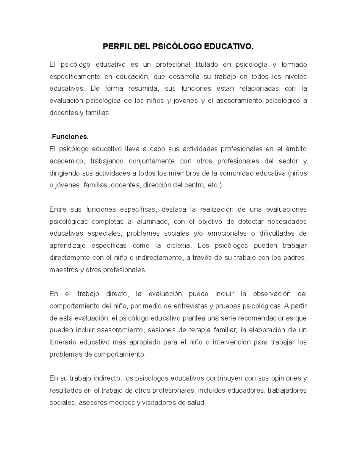 Psicología Educativa - PERFIL DEL PSICÓLOGO EDUCATIVO. El psicólogo ...