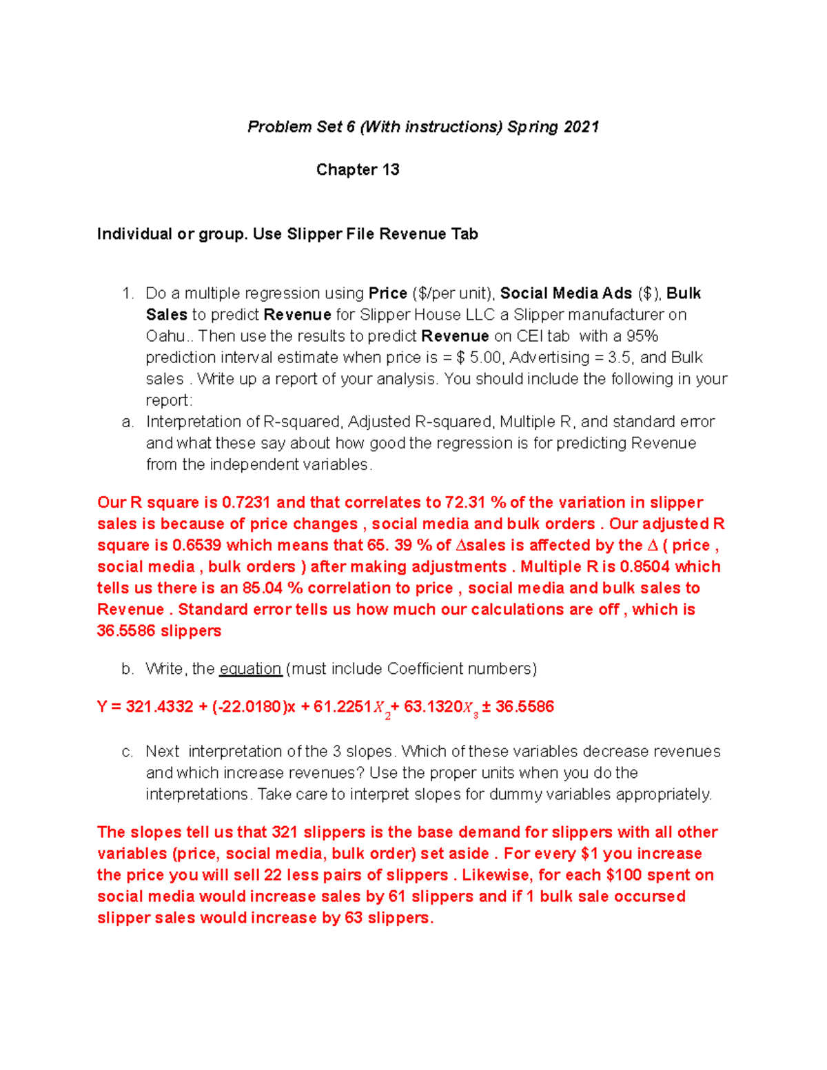 PS6 - homework - Problem Set 6 (With instructions) Spring 2021 Chapter 13 Individual or group ...