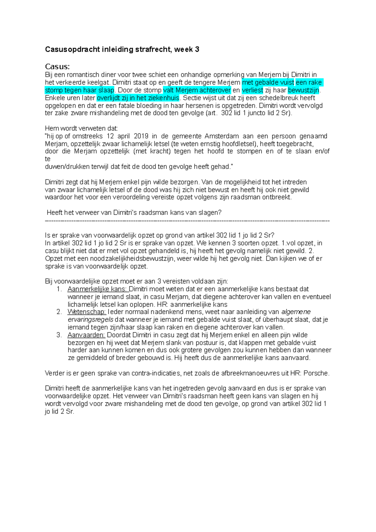 Casusopdracht week 3 inleiding Sr - Casusopdracht inleiding strafrecht ...