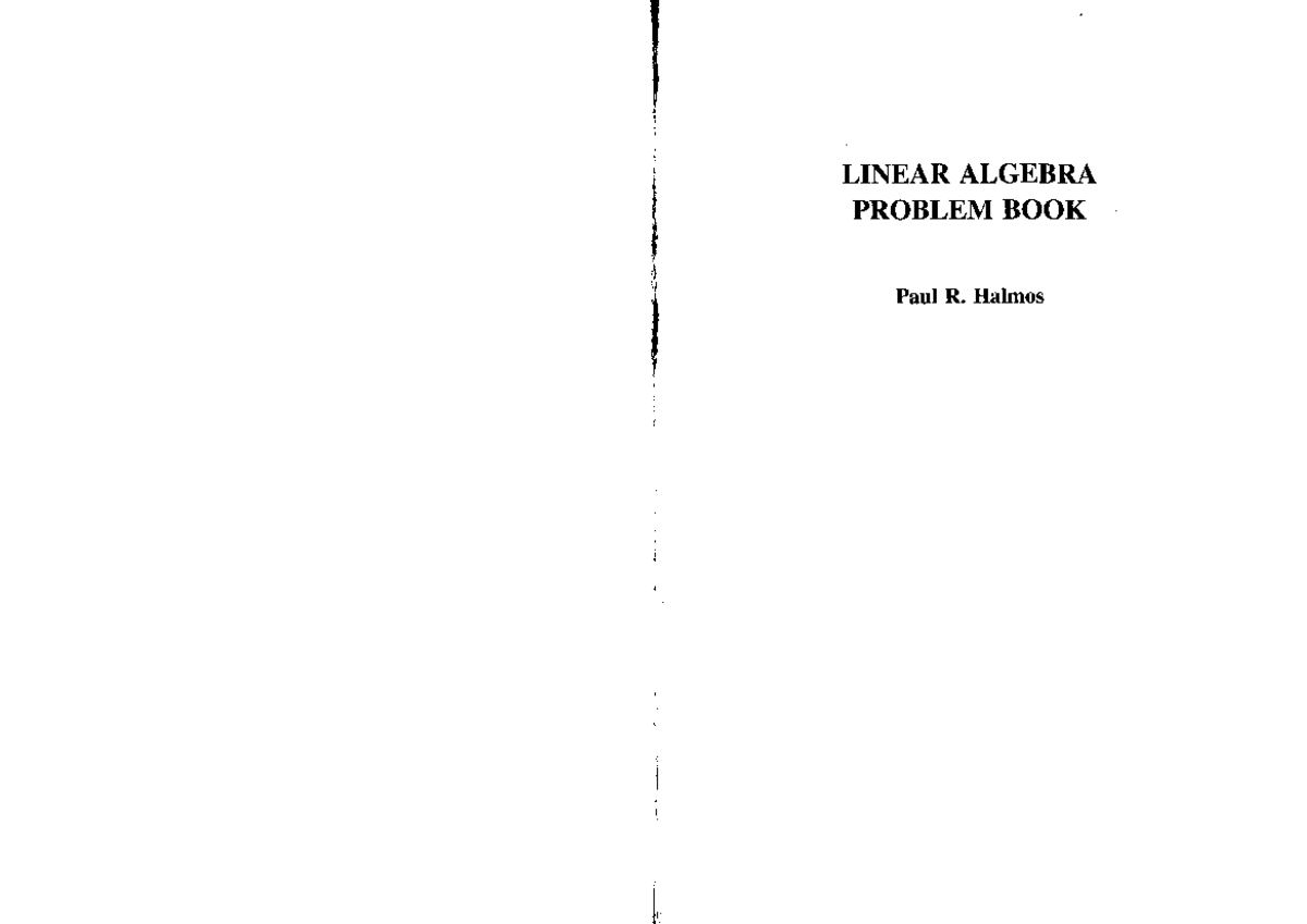Linear Algebra - Problem BOOK livro ingles PAUL Halmos - Mathematical ...