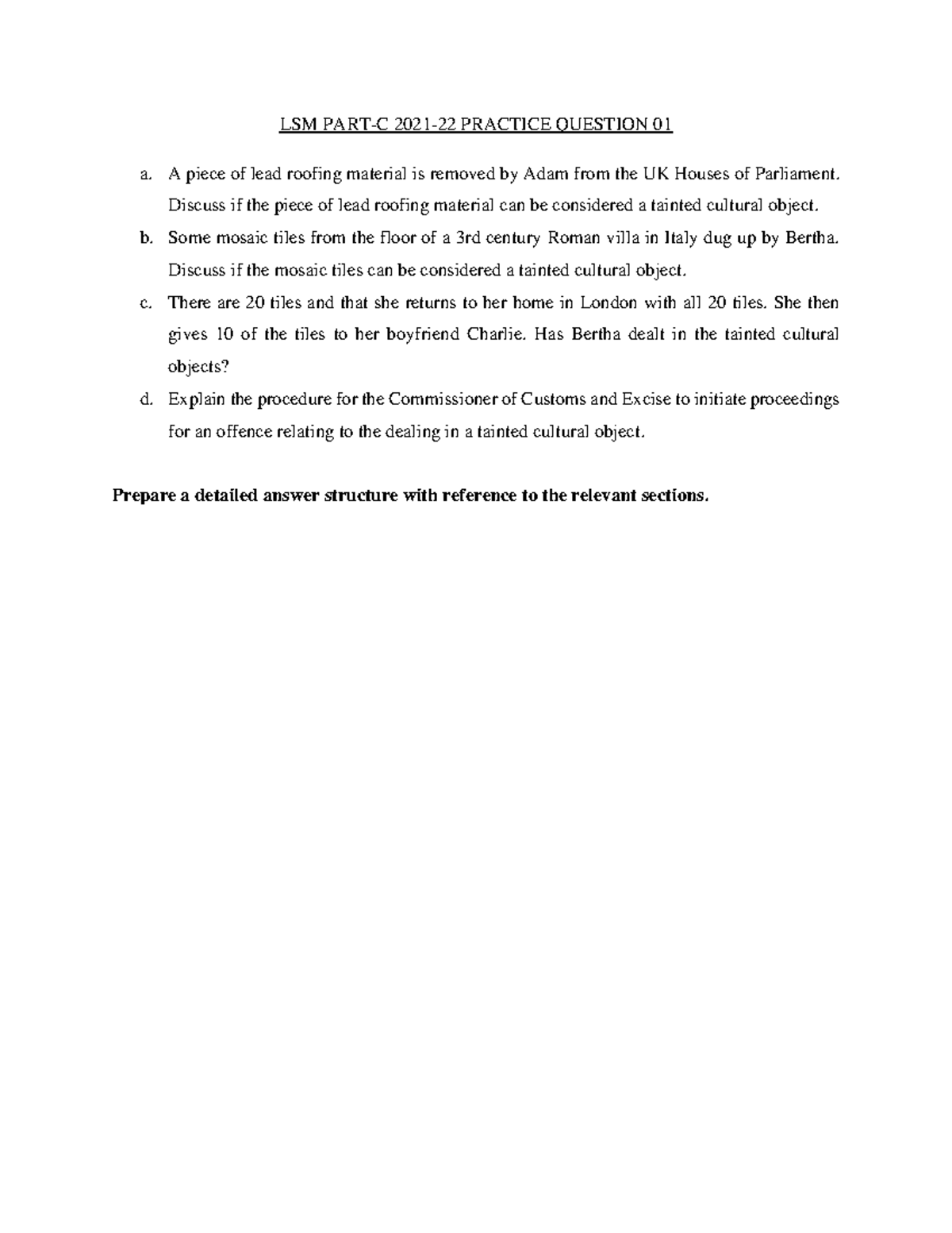 Practice Question 01 - LSM PART-C 2021-22 PRACTICE QUESTION 01 a. A ...