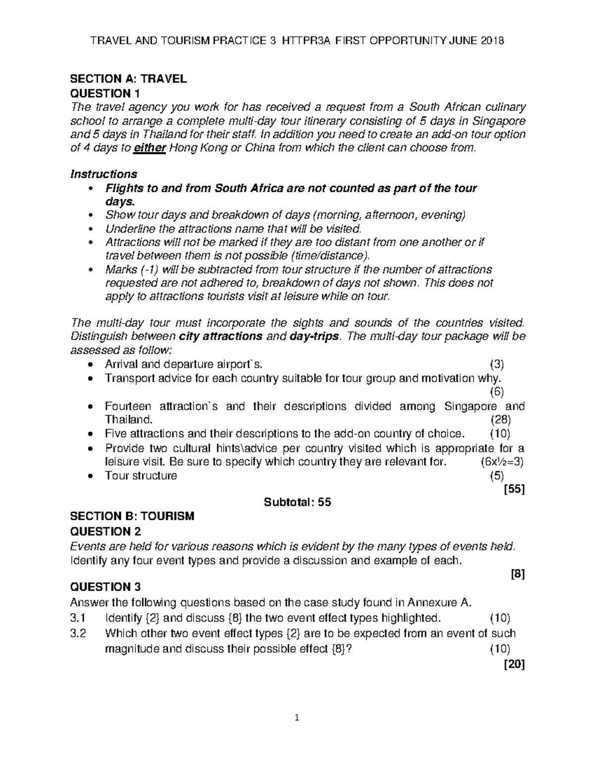 Exam 9 June 2018, questions - SECTION A: TRAVEL QUESTION 1 The travel ...